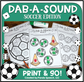 Dab a Sound Soccer Edition ~ Print & Go for Articulation Speech Therap ...