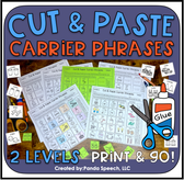 Carrier Phrase Cut & Paste for Articulation 2 levels ~ Print & Go ...