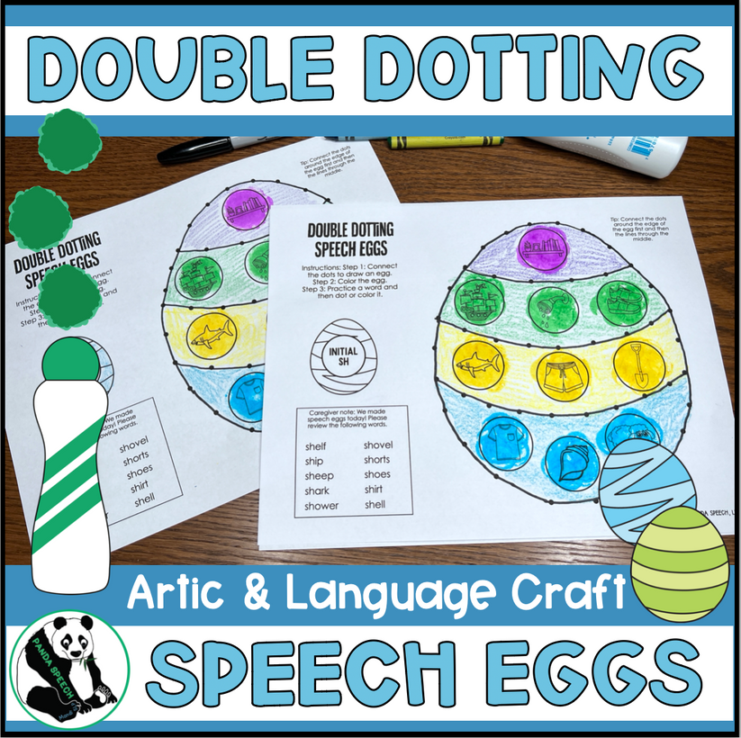 Double Dotting Speech Egg ~ A Speech Therapy Art Activity – Panda ...