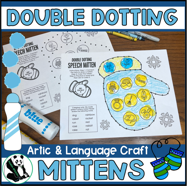 Double Dotting Speech Mittens ~ A Speech Therapy Art Activity – Panda ...