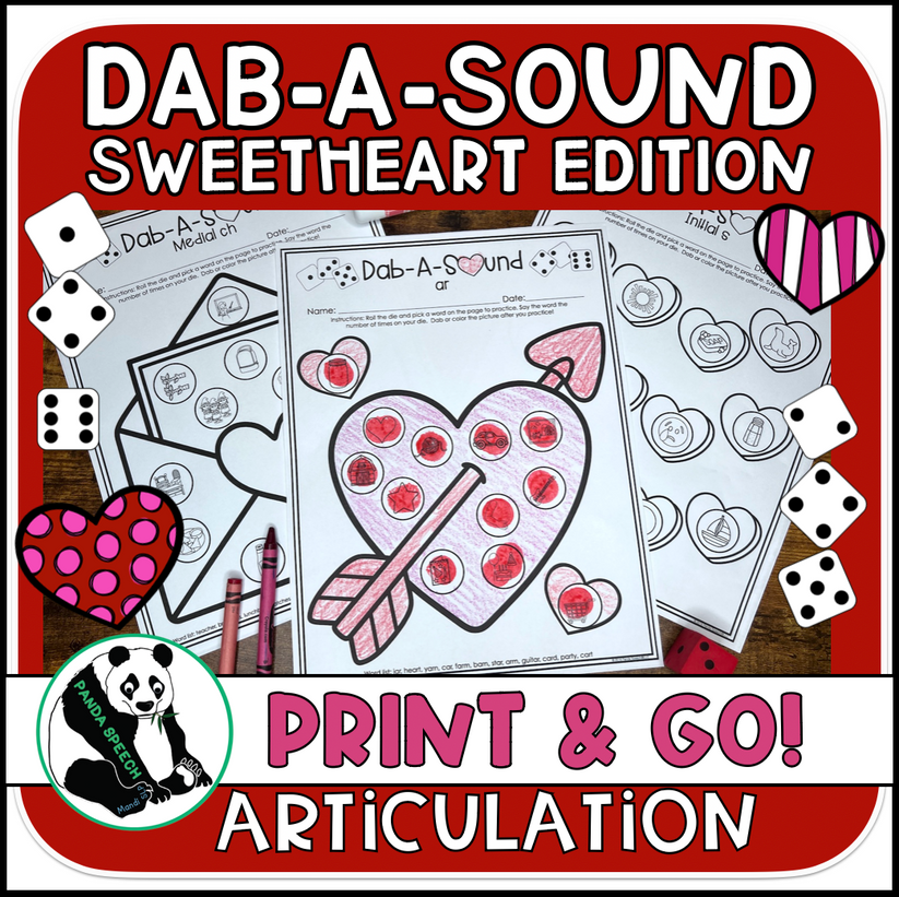 Dab a Sound Sweet Heart Edition ~ Print & Go for Articulation SpeechTh ...