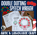 Double Dotting Speech Wreath ~ A Speech Therapy Art Activity – Panda ...