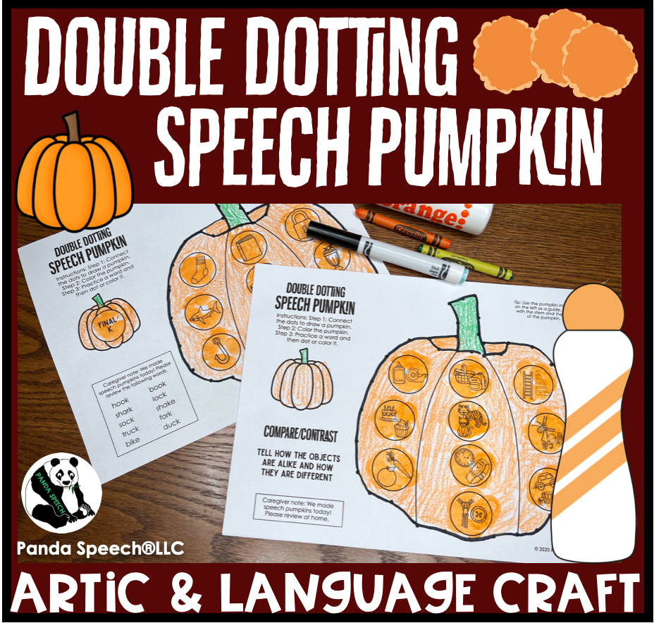 Double Dotting Speech Pumpkin ~ A Speech Therapy Art Activity – Panda ...